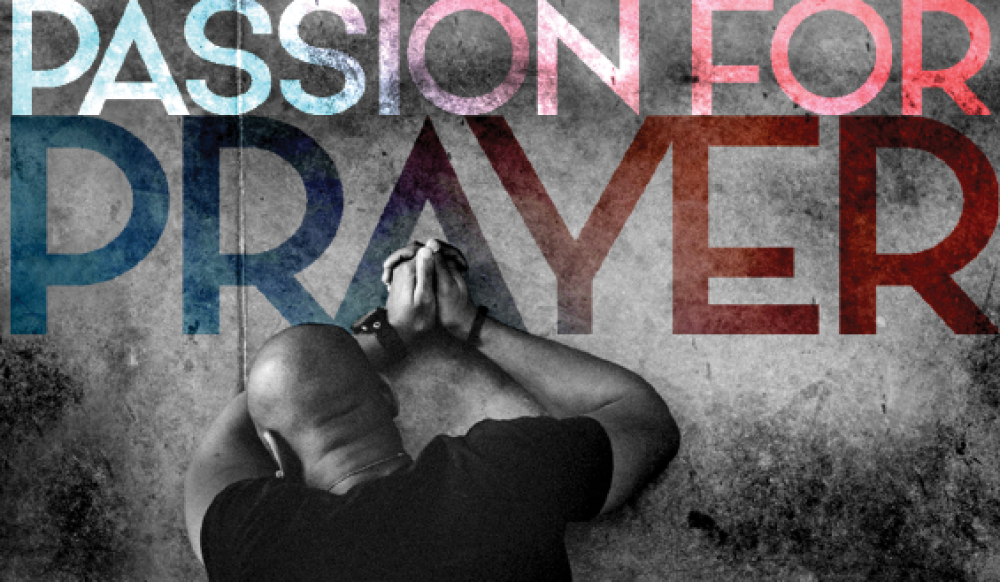 Passion For Prayer | Sermons | Redeemer Church